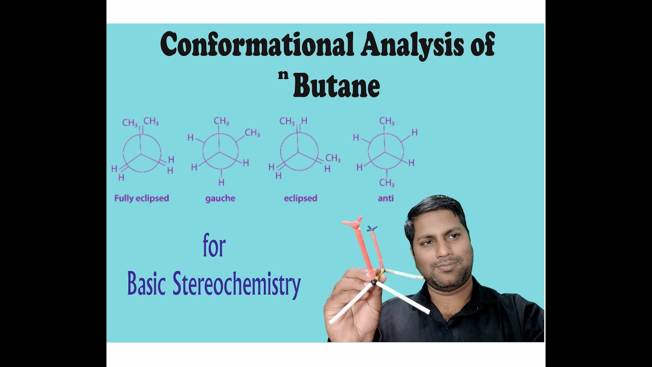 Conformational Analysis of n-Butane and potential energy diagram - YouTube