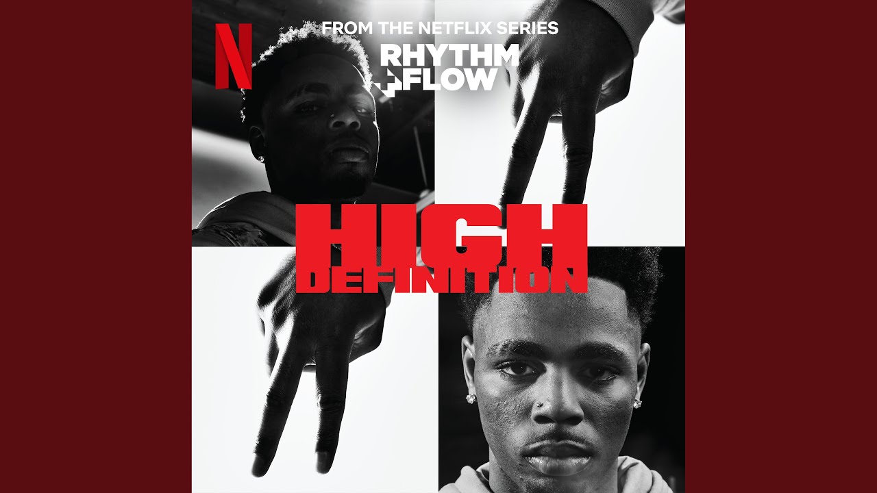 High Definition (from the Netflix Series "Rhythm + Flow") - YouTube