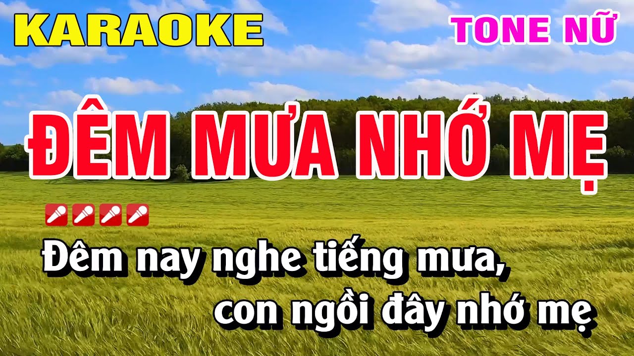 Karaoke Đêm Mưa Nhớ Mẹ Tone Nữ Nhạc Sống | Nguyễn Linh - YouTube