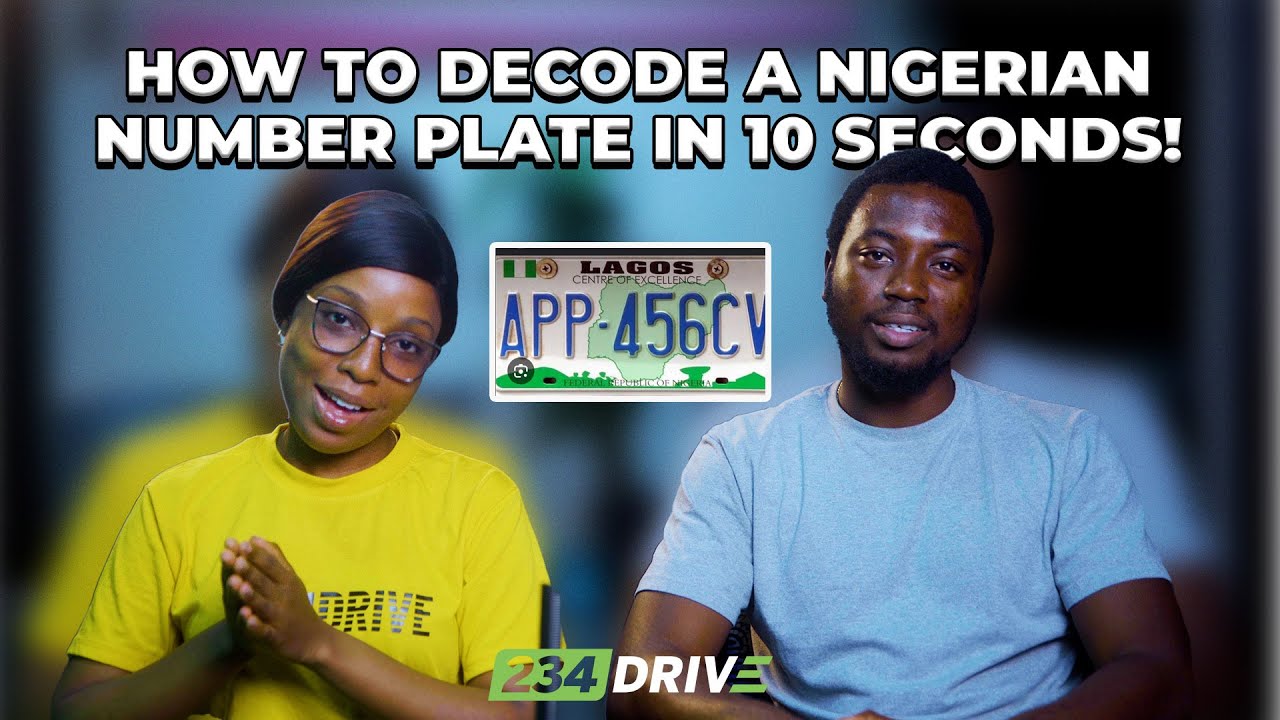 How to DECODE A Nigerian NUMBER PLATE in 10 seconds! - YouTube
