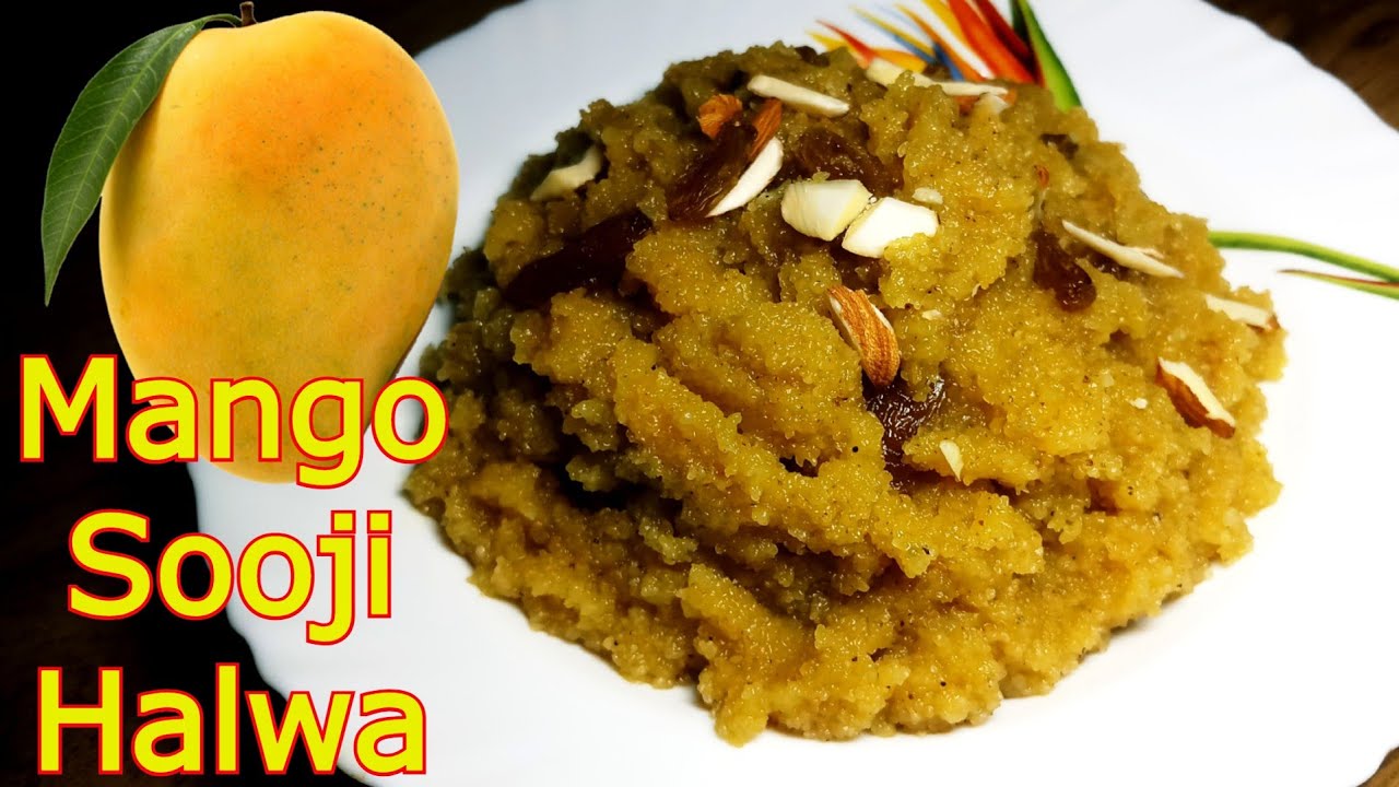 Mango Halwa Recipe | Mango Sheera | How to make Mango Halwa | आम का ...