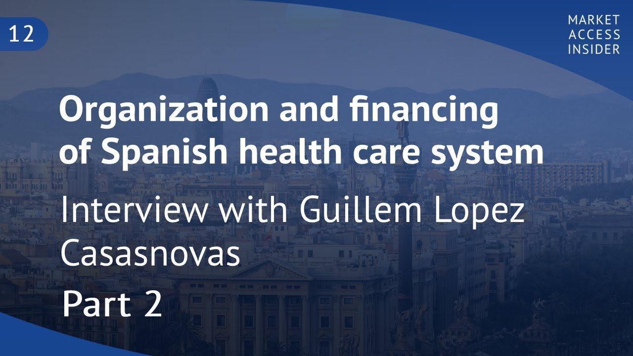 Organization and financing of Spanish health care system. Interview ...