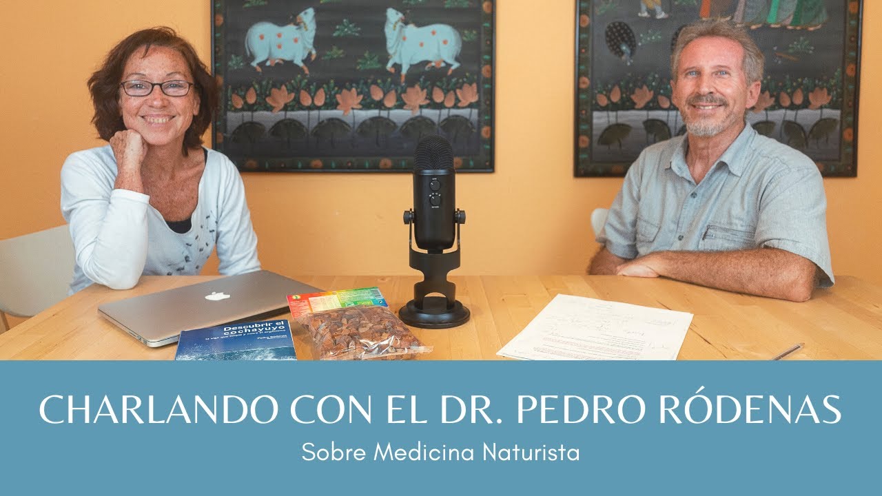 Charlando con Dr. Pedro Ródenas sobre Medicina Naturista - YouTube