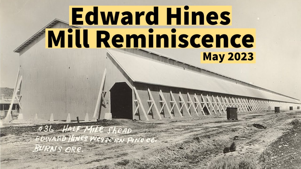 Edward Hines Mill Reminiscence - YouTube