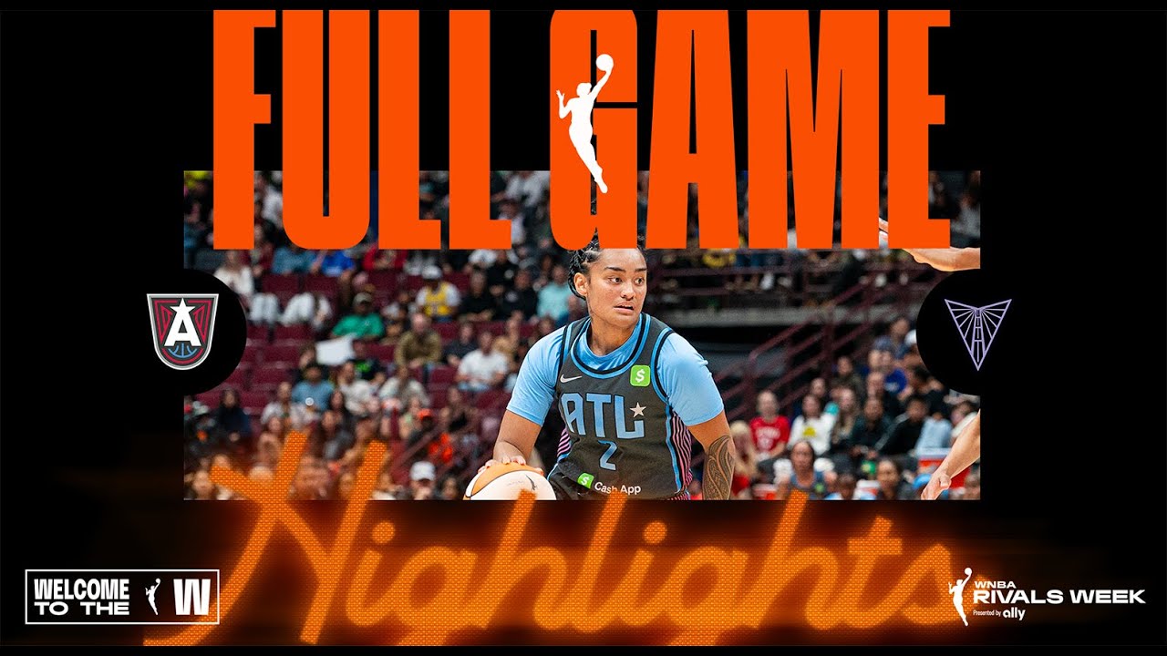 Atlanta Dream vs. Golden State Valkyries | FULL GAME HIGHLIGHTS ...