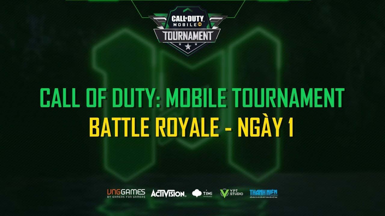 CALL OF DUTY: MOBILE TOURNAMENT - BATTLE ROYALE | NGÀY 1 - YouTube