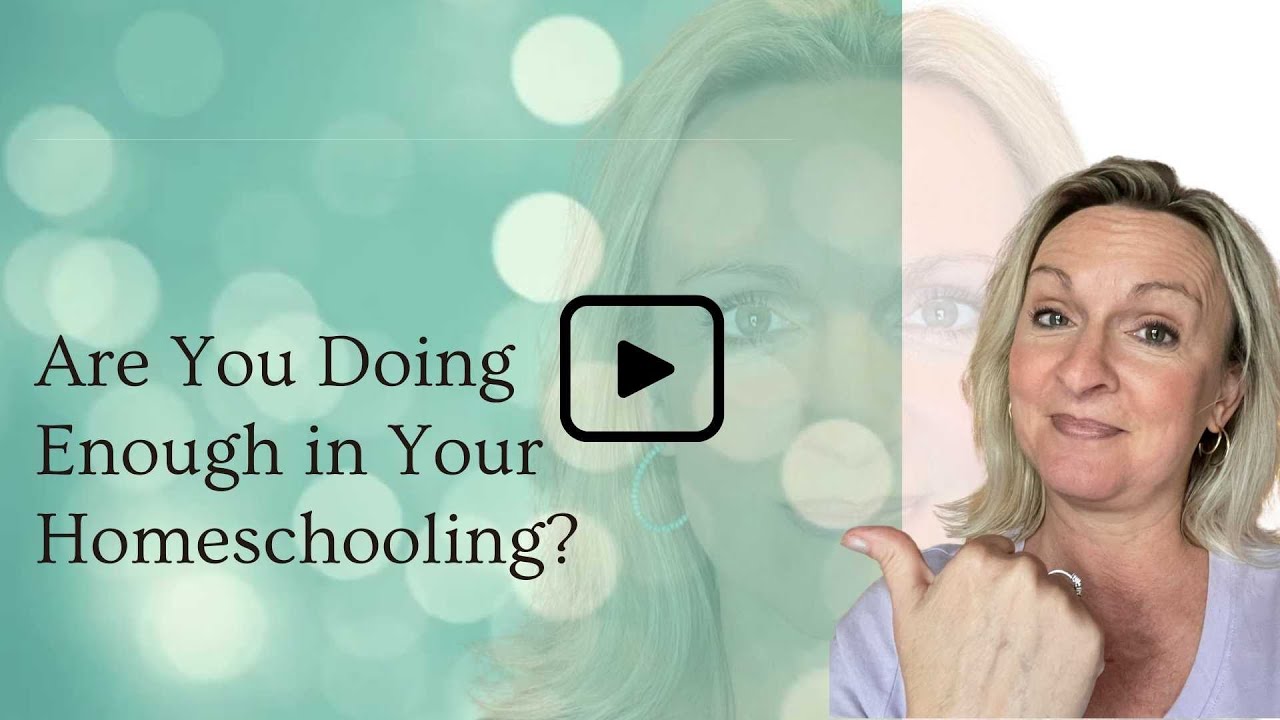 What if I'm Not Doing Enough in Homeschooling? Will They be Prepared ...