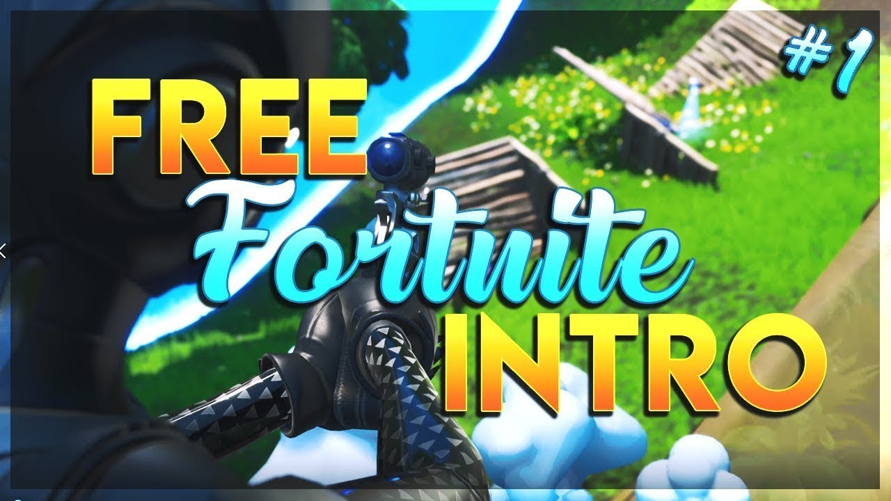 10 Free Fortnite Intros!!! - YouTube