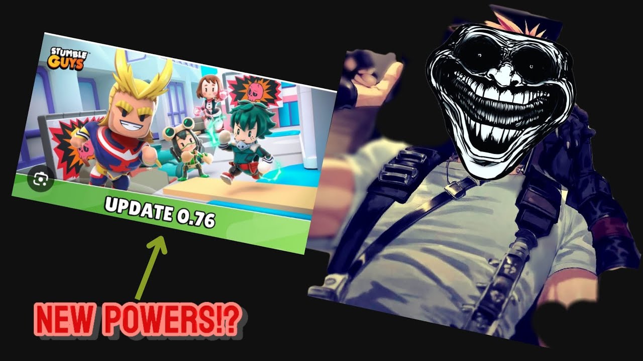 Stumble Guys Update New Powers! MHA! - YouTube