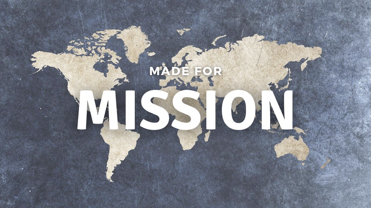 Made For Mission | The Priority of Mission | Pastor Steve Johnson | 5/5 ...