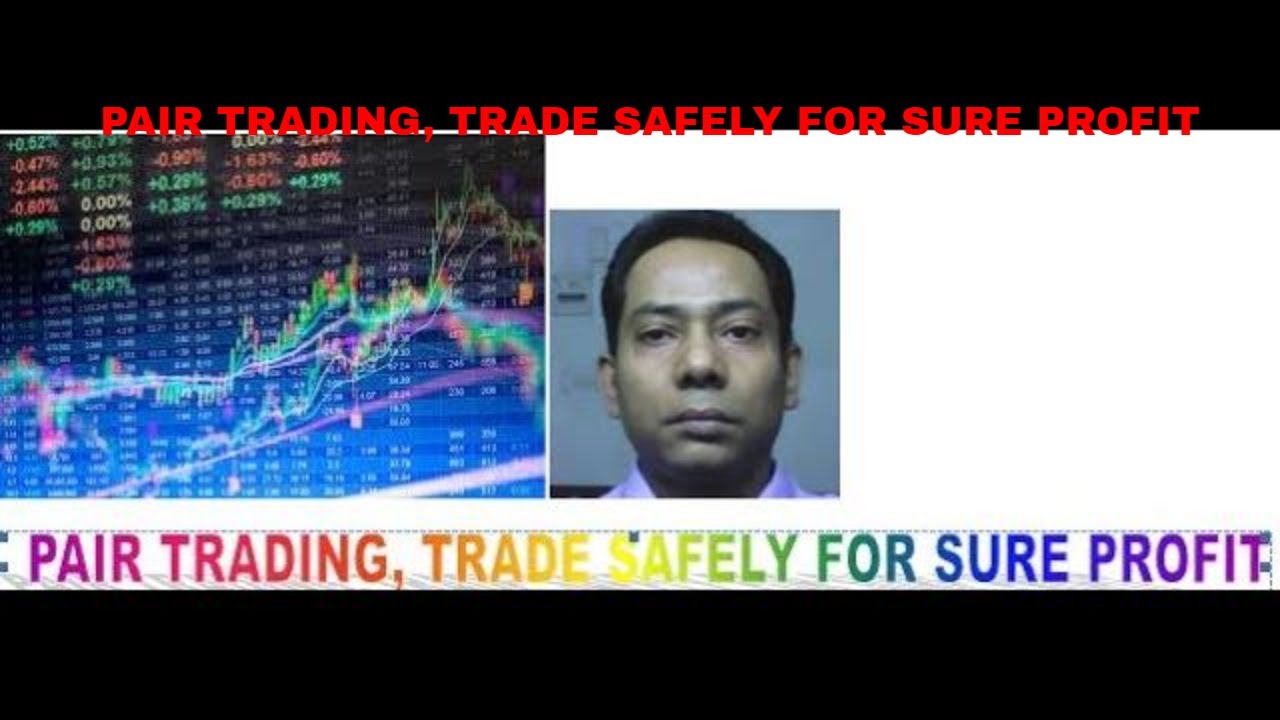 HOW TO TRADE WITH PAIR TRADING, TRADE SAFELY FOR SURE PROFIT BEST ...