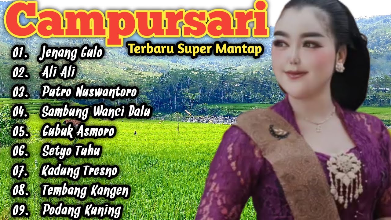 CAMPURSARI TERBARU POPULER PALING BANYAK DI CARI || FULL ALBUM ...