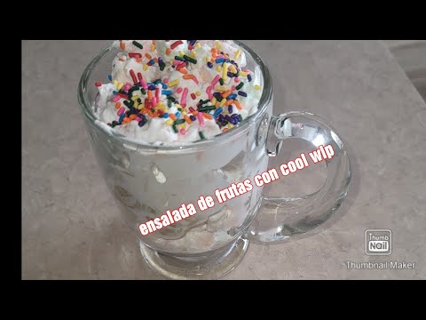 cocktel de frutas con cool wip - YouTube