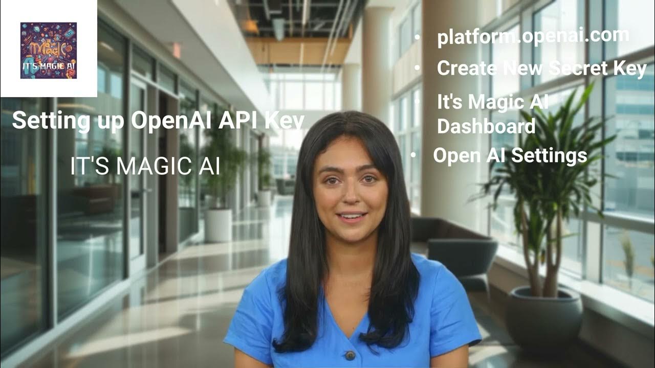 VIDEO 1 Setting up OpenAI API Key IT'S MAGIC AI - YouTube