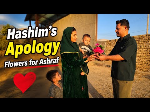 Rulral love; Hashem's flower gift and a loving apology to Ashraf 💐❤️
