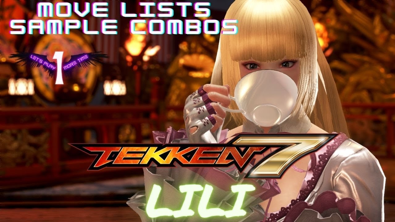Moves and Combos of LILI. Tekken 7/ LILI - YouTube