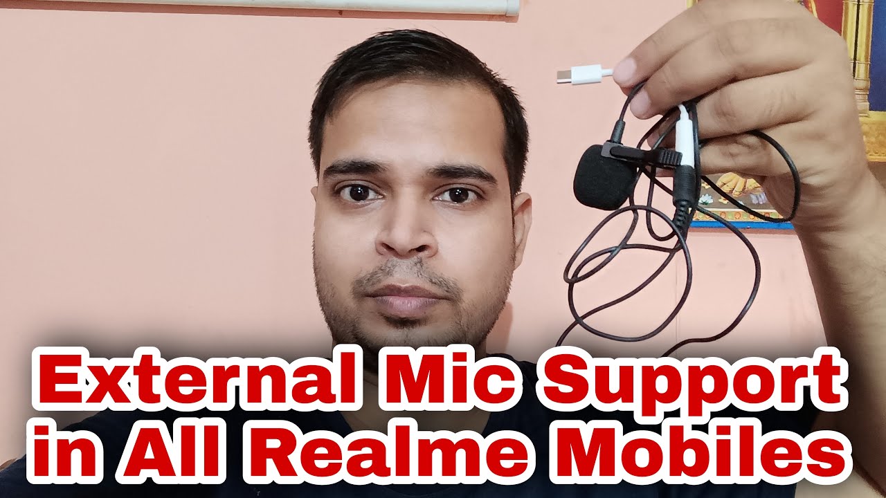 Now Realme phones Support External mic | external mic support in all ...