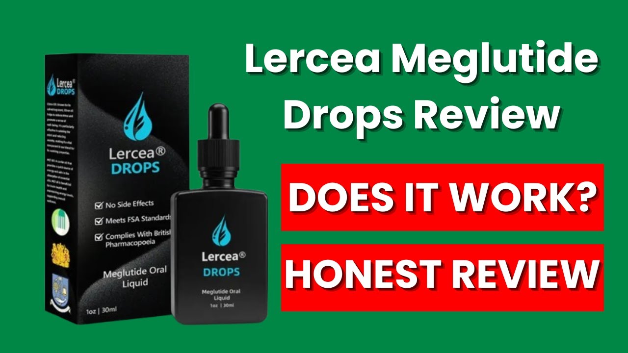 Lercea Meglutide Drops Review - Legit or Scam Product? - YouTube