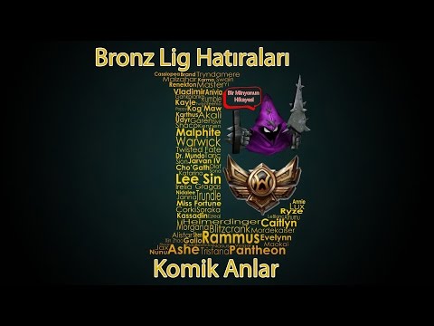 Bronz Lig Hatırası - Noobların Komik Anları