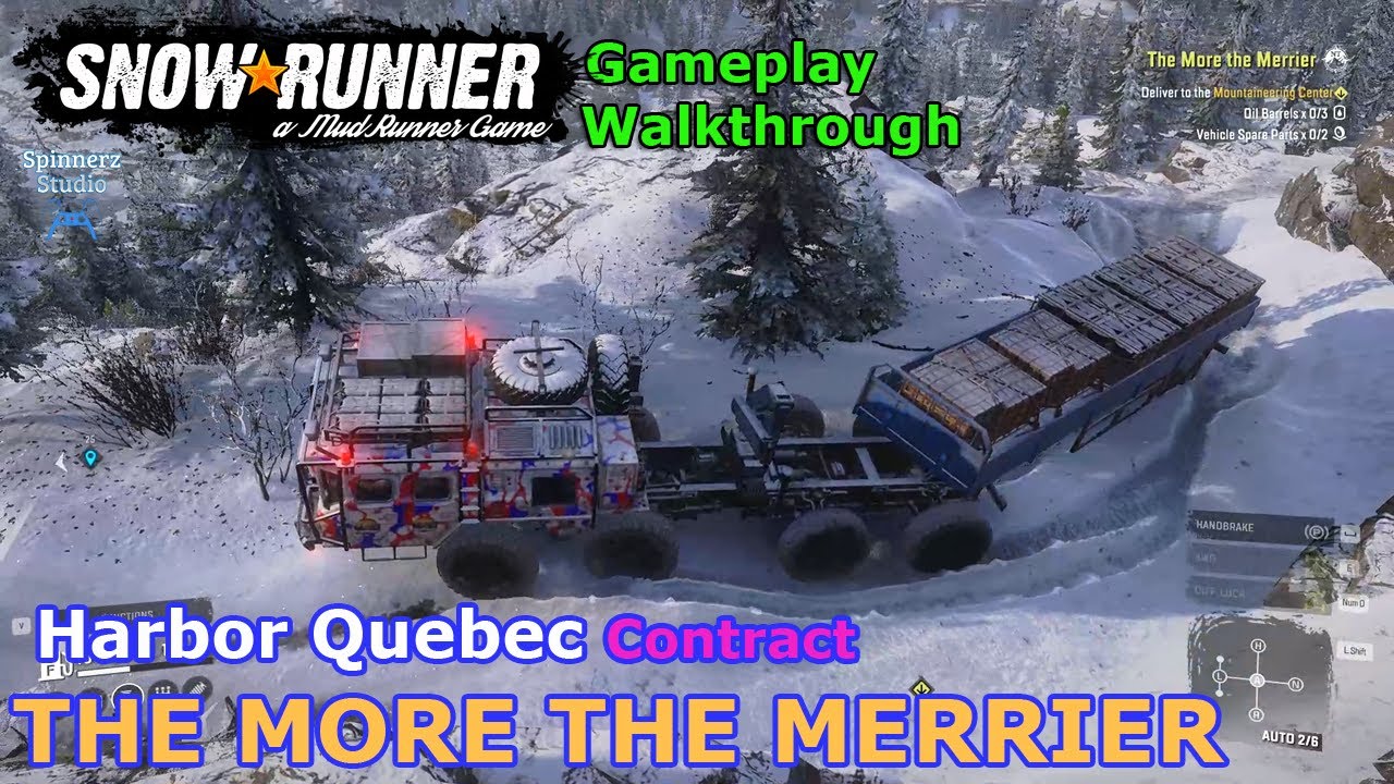 SnowRunner - The More the Merrier | Harbor, Quebec Contract | Phase 15 ...