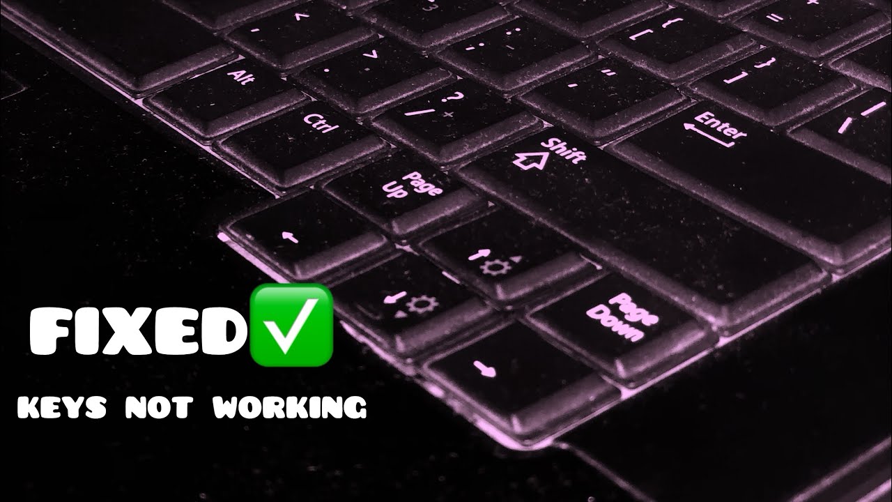 Fix some keys not working on computer or laptop 2023 - YouTube