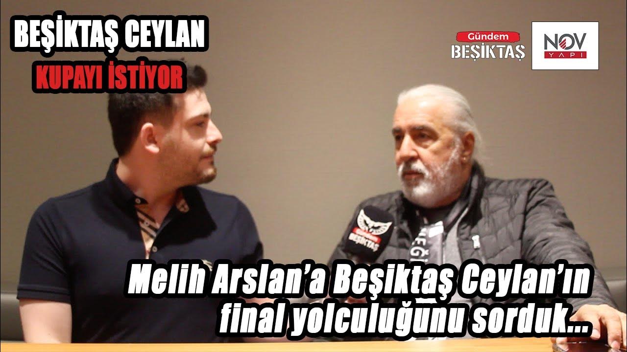 BJK Yönetim Kurulu Üyesi Melih Arslan, Beşiktaş Ceylan hakkında önemli bilgiler verdi - YouTube