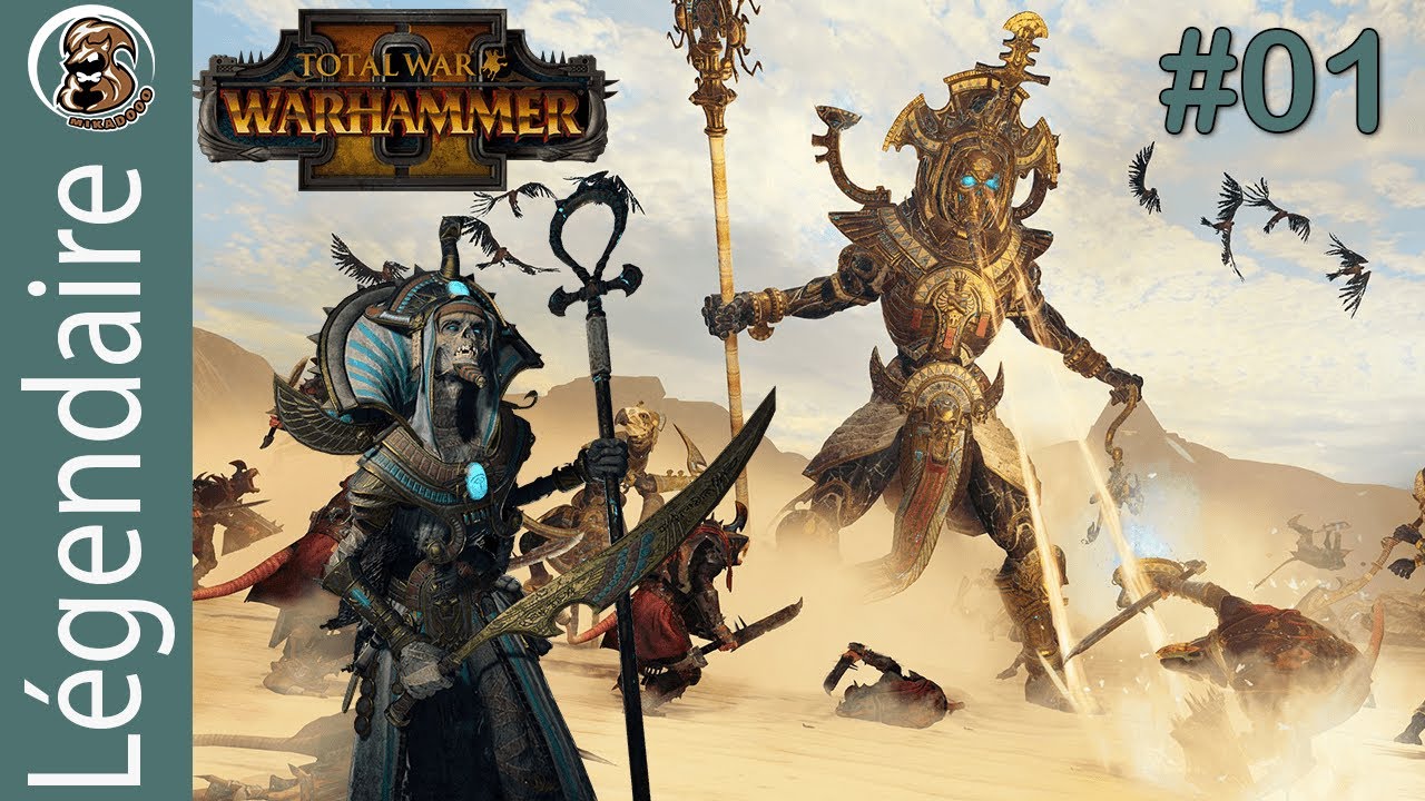 Campagne Légendaire Tomb Kings - Khatep - Départ -Total War Warhammer 2 ...
