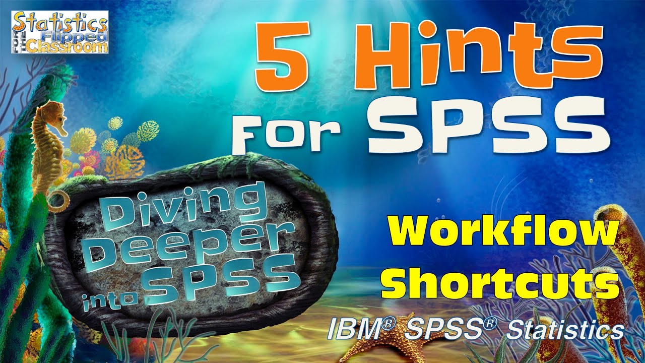 Top 5 Workflow Shortcuts in SPSS - YouTube