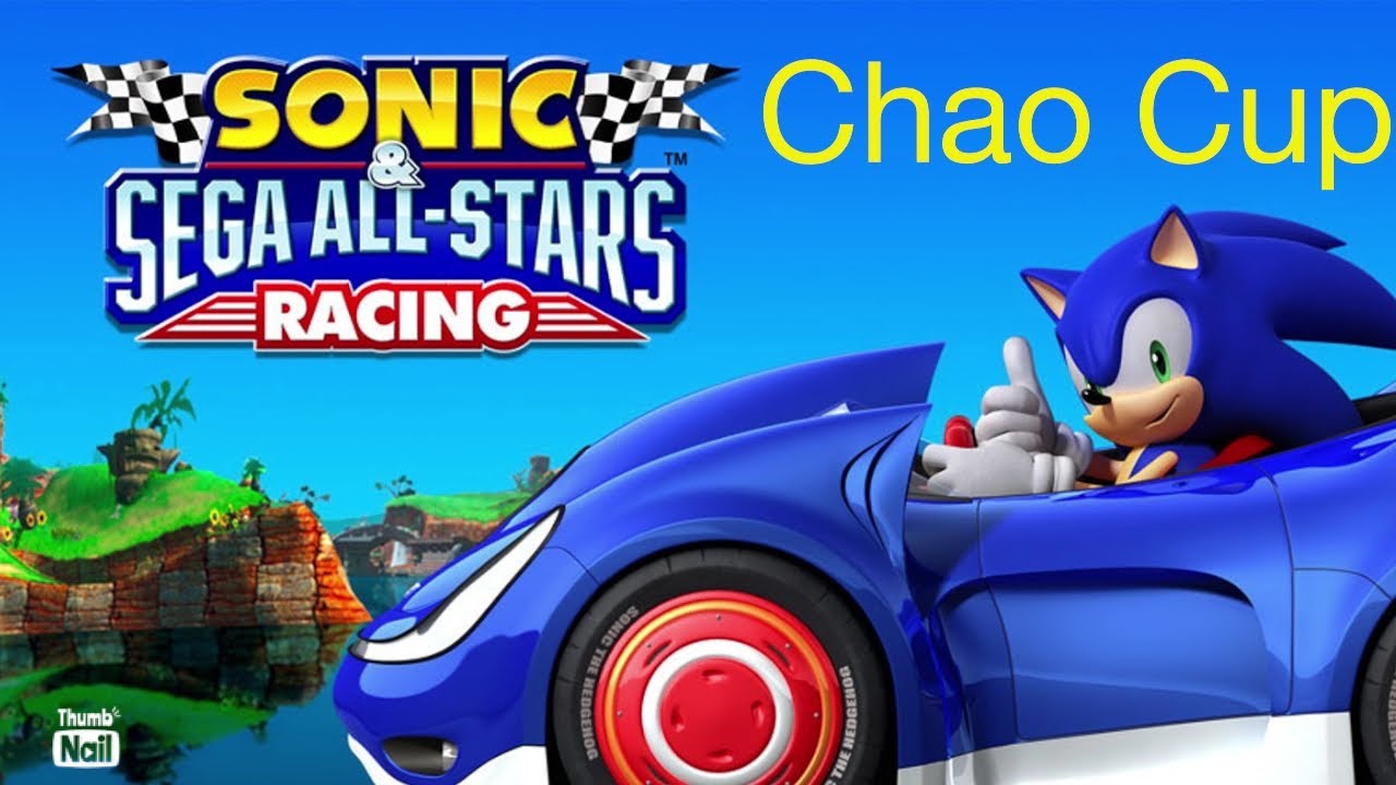 Sonic & Sega All-Stars Racing | Chao Cup - YouTube
