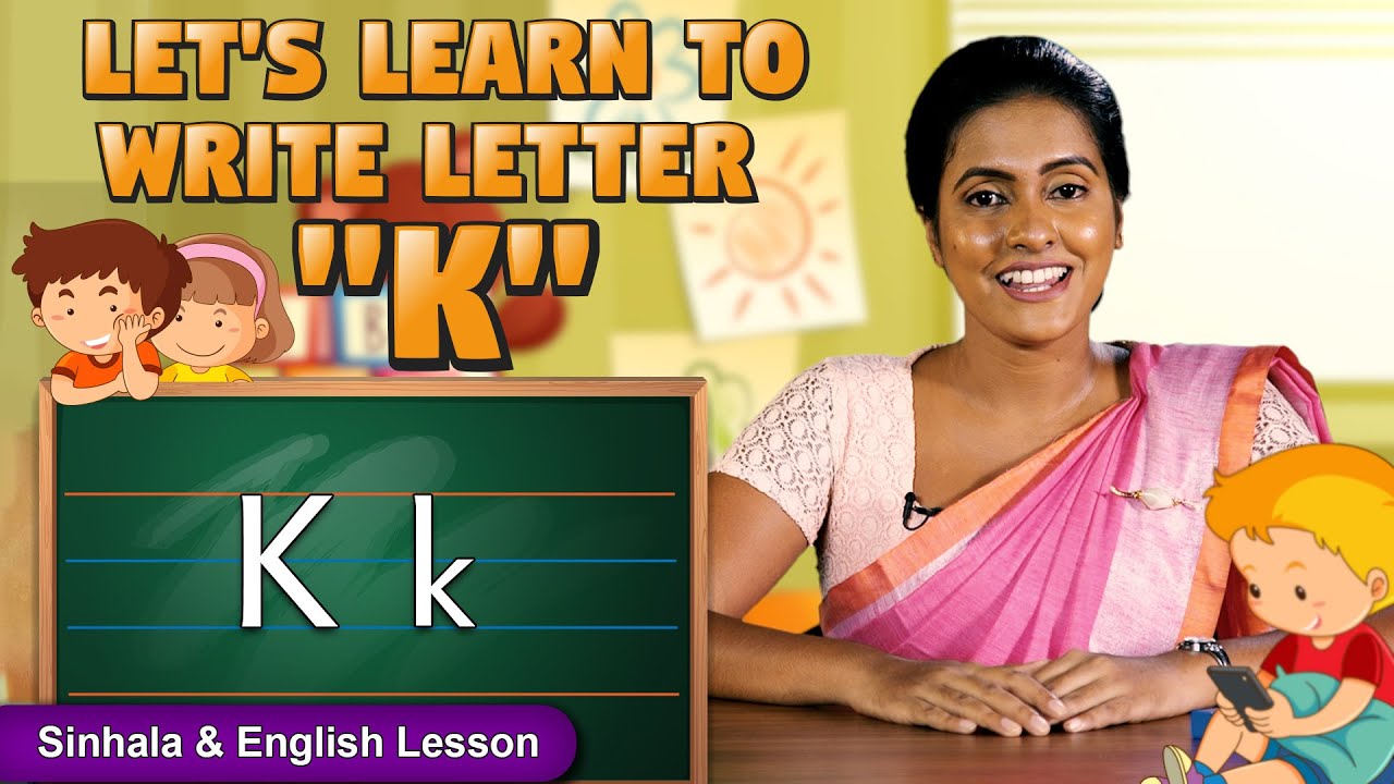 Lesson 22 : Let's learn to write letter "K k" for preschoolers and ...