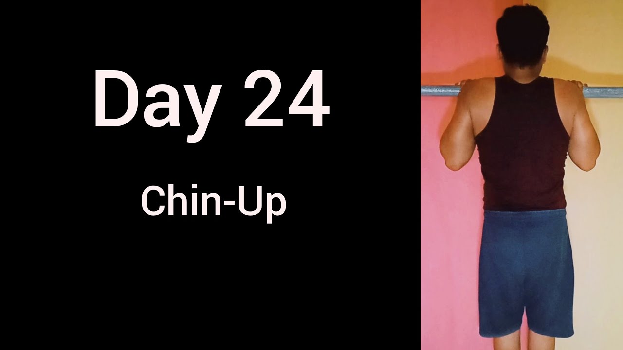 Chin Up Challenge: Day 24 - YouTube