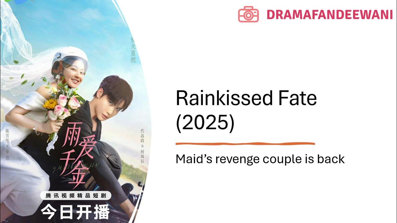 Rainkissed Fate (2025) - YouTube