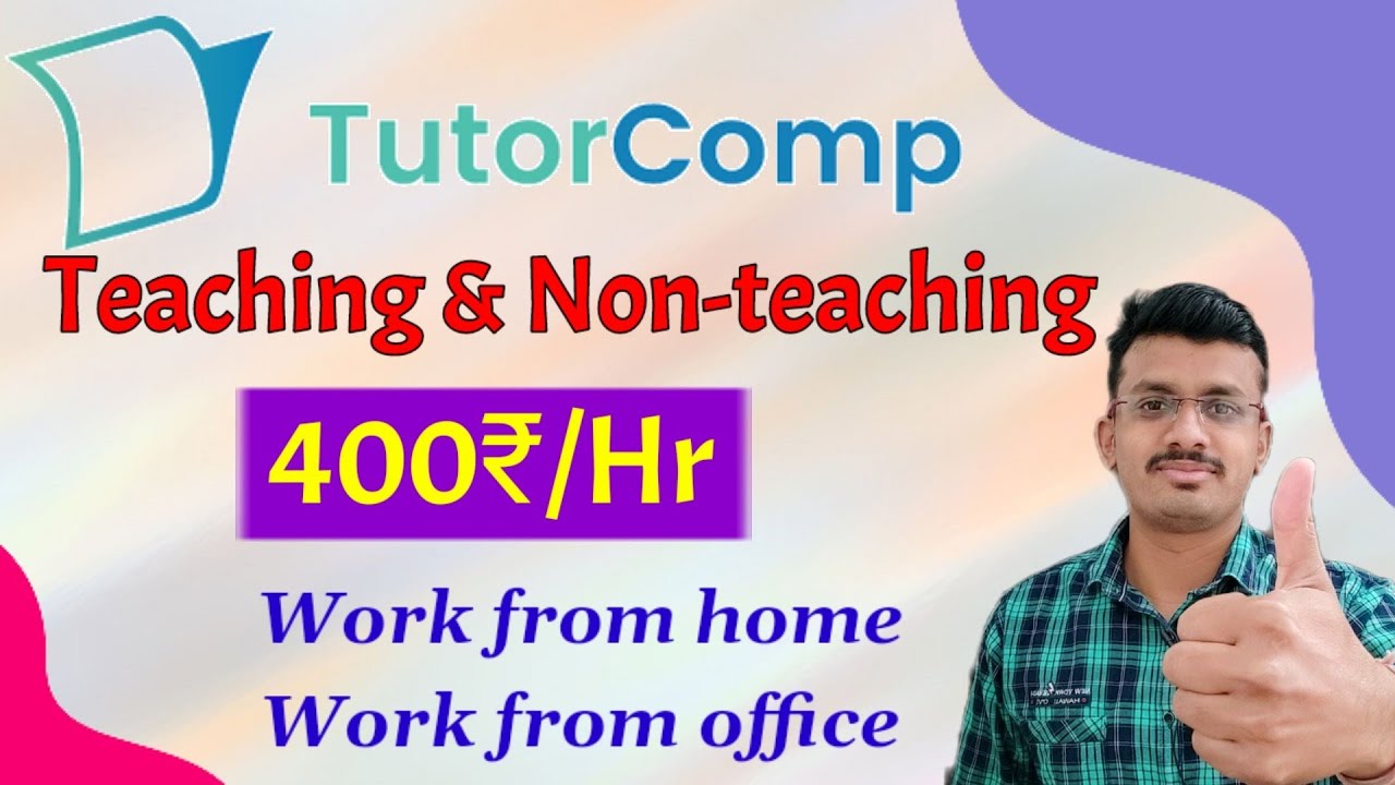 Tutorcomp|Teaching|Non-teaching|Work from home|ItsNetaji - YouTube