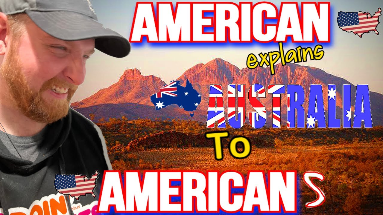 American Reacts to American explains Australia to Americans - YouTube