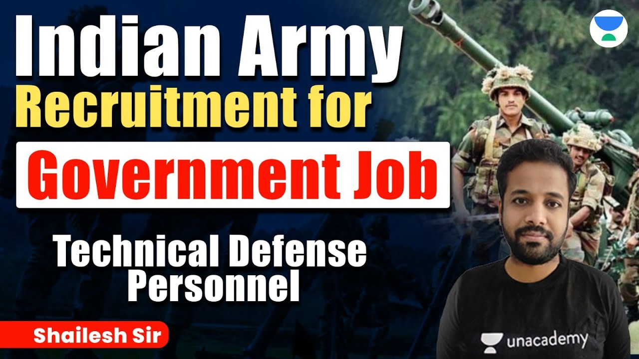 Indian Army recruitment for Technical Defense Personnel | Shailesh Vaidya #unacademy #sscje #ssc ...