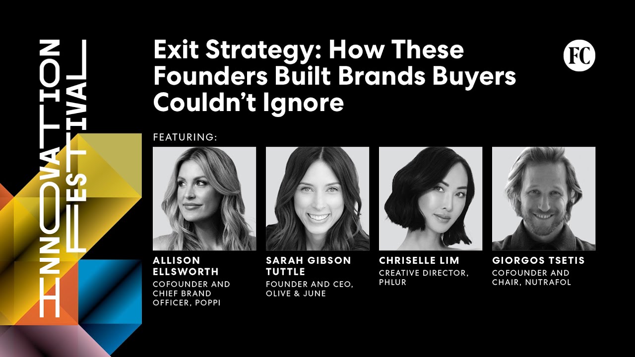 Exit Strategy: How These Founders Built Brands Buyers Couldn’t Ignore ...