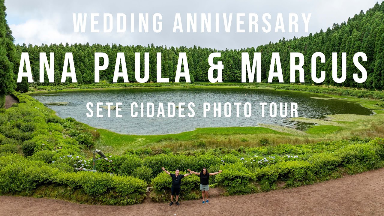 Ana Paula & Marcus - 15th Wedding Anniversary in The Azores - YouTube