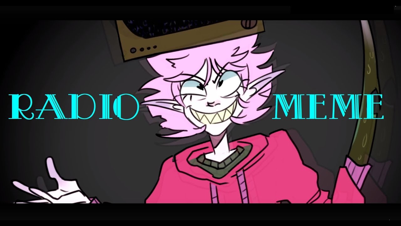 RADIO MEME | OC | 9K subs omg - YouTube