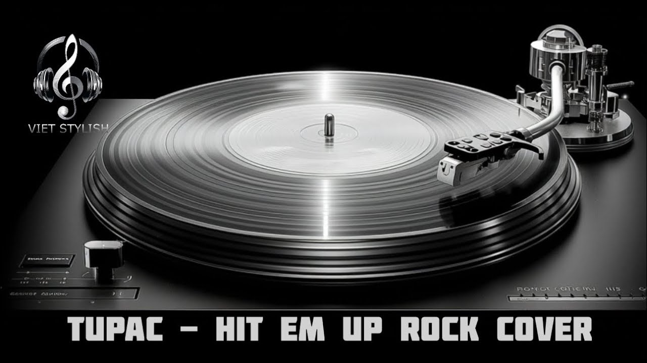 2Pac - Hit ‘Em Up (Country Rock Cover) Viet Stylish Tupac Remix - YouTube
