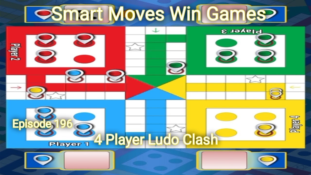 Ludo King 4 Player Match | Smart Moves &Big Win | Episode 196 - YouTube
