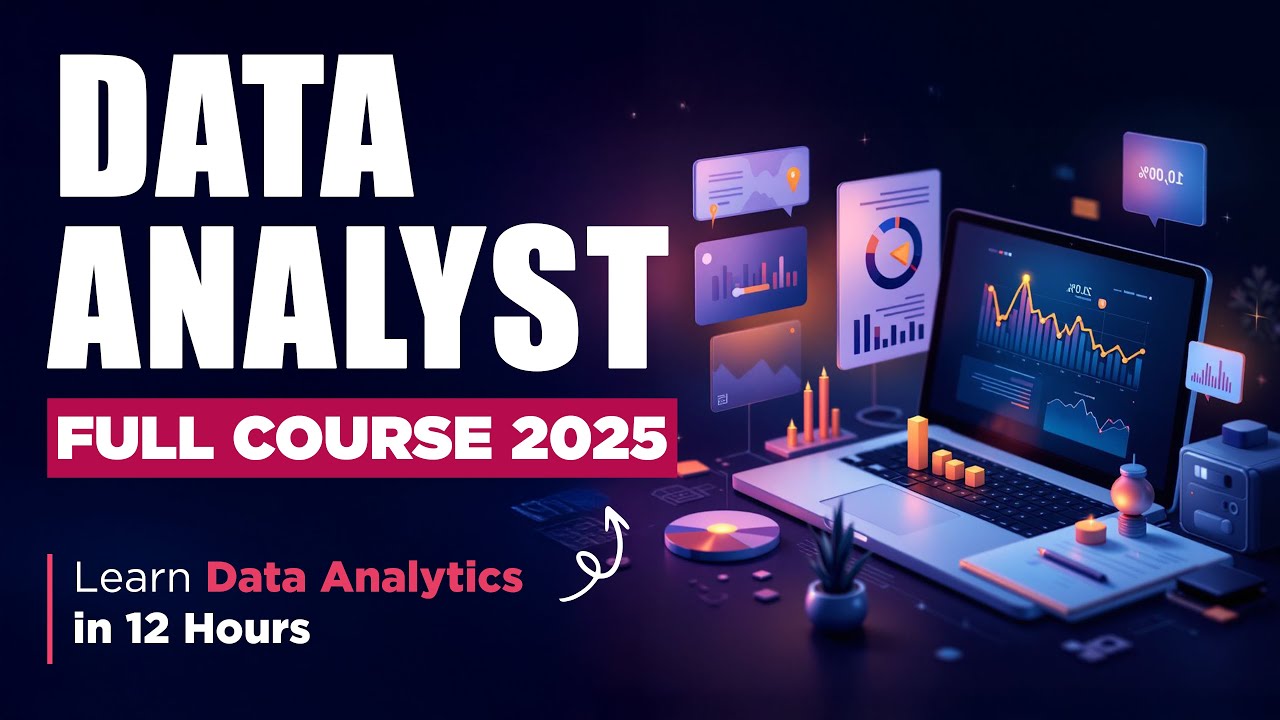 Data Analyst Full Course 2025 | Data Analyst Course For Beginners ...