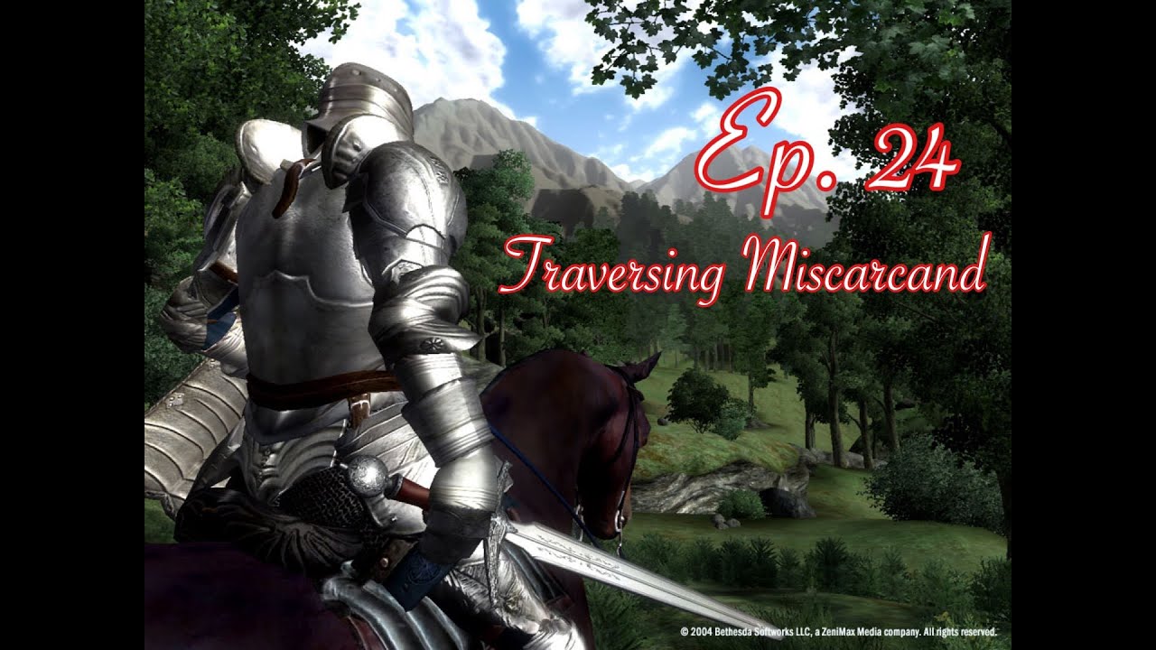 Elder Scrolls IV: Oblivion - #24 Traversing Miscarcand - YouTube