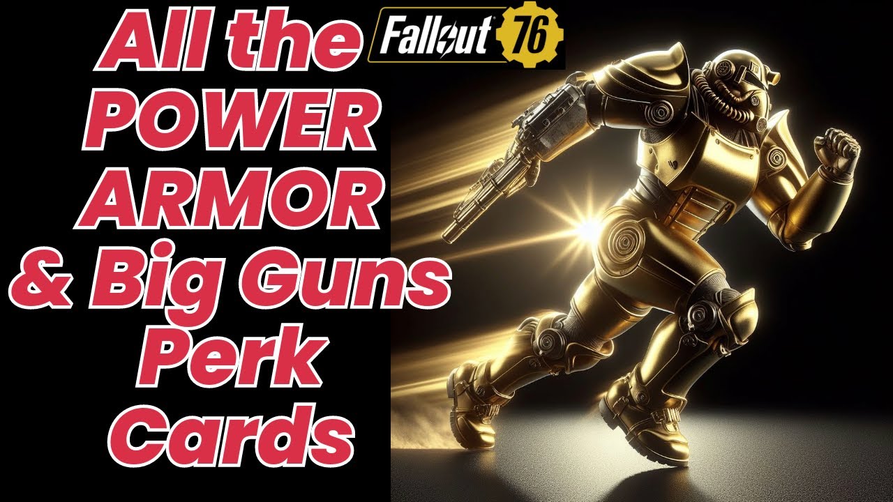 Using Power Armor ? Use these Perk cards if you use a Big Gun - Fallout ...