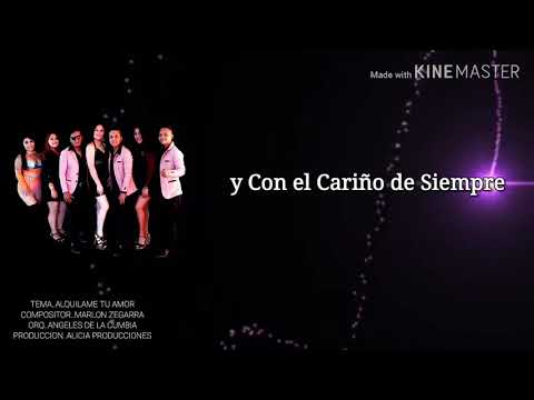 ALQUILAME TU AMOR ( PRIMICIA 2021 ) ORQ. ÁNGELES DE LA CUMBIA