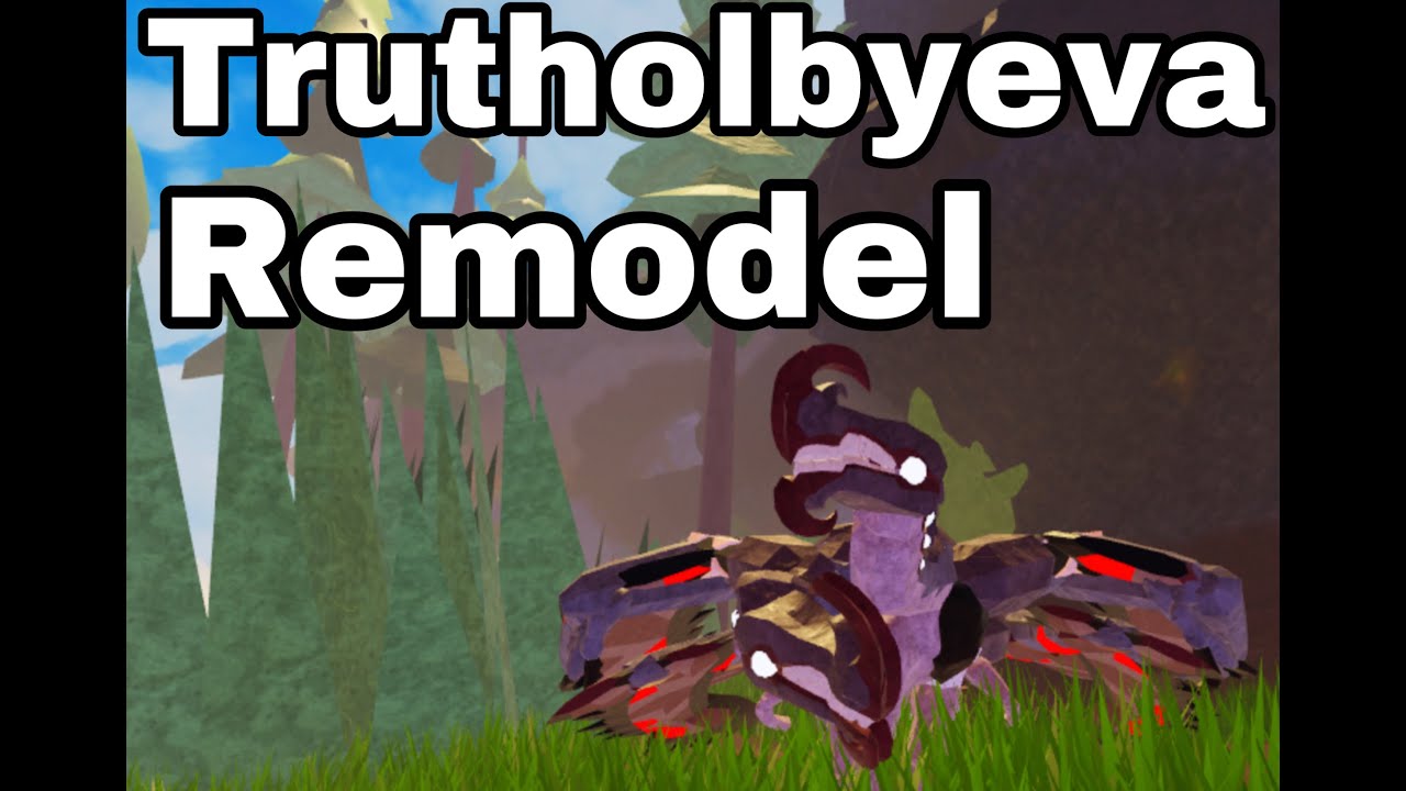 Trutholbyeva Remodel! - YouTube