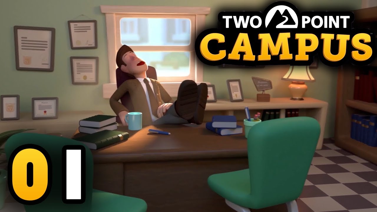 Two Point Campus (Campaign) - #01 - BACK TO COLLAGE!! - YouTube