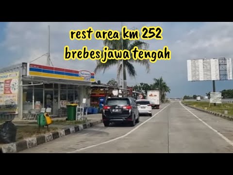Rest area ️ rest area km 252 brebes jawa tengah indonesia - YouTube