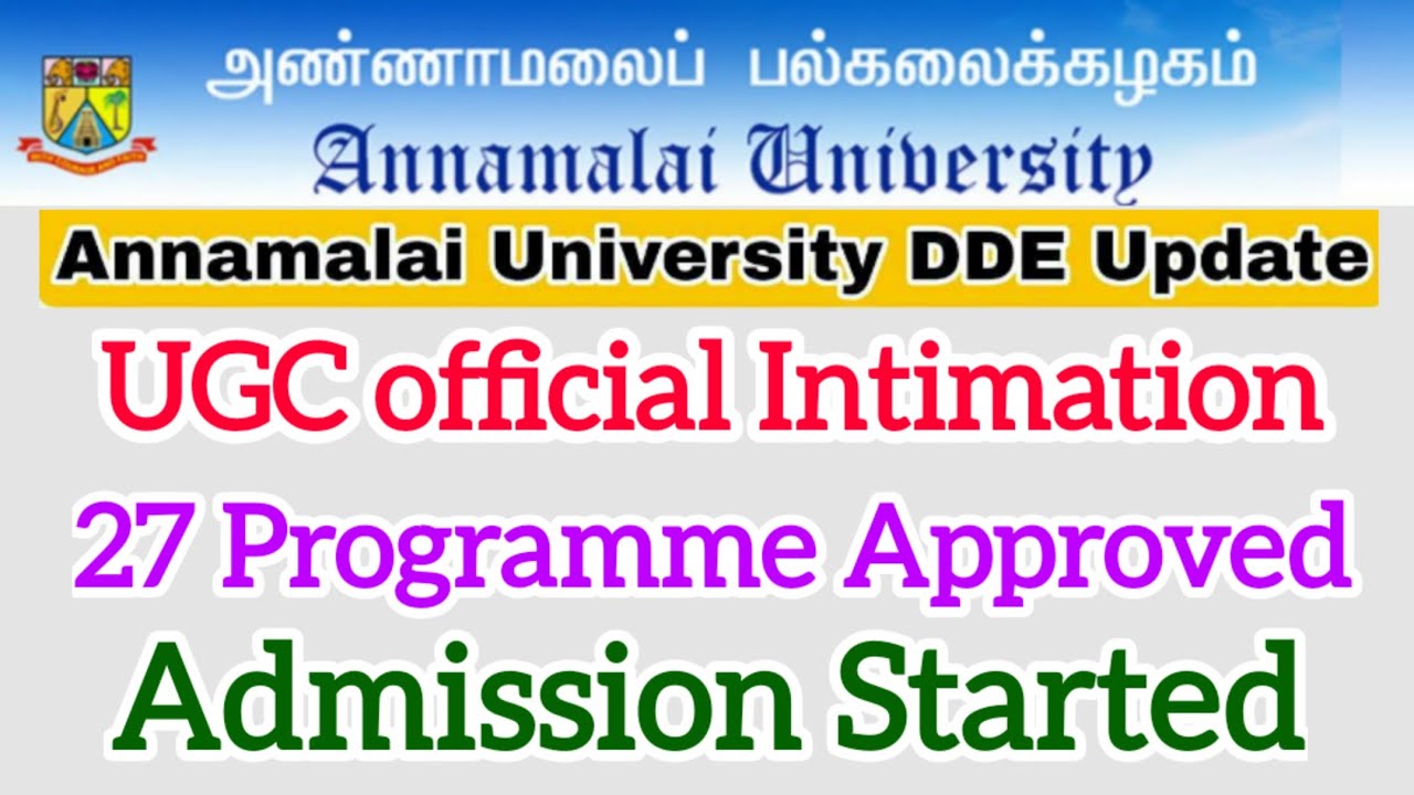 Annamalai University DDE Programmes UGC Approved YouTube annamalai-university-dde-programmes-ugc-approved-youtube