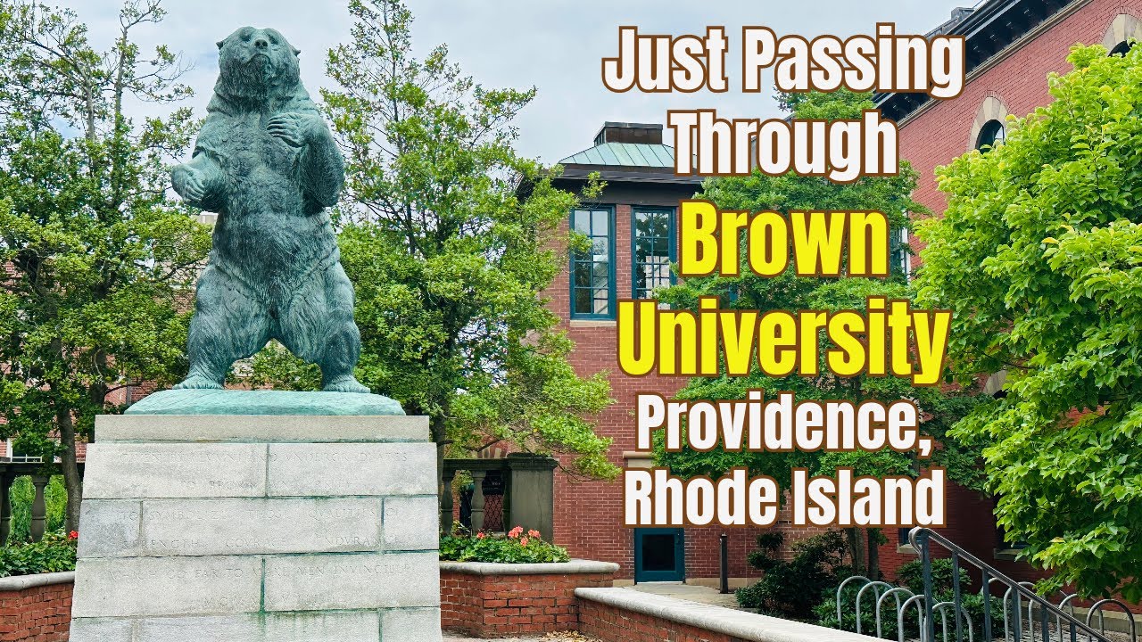 Brown University Just Passing Through Outdoor Campus Tour, Providence ...