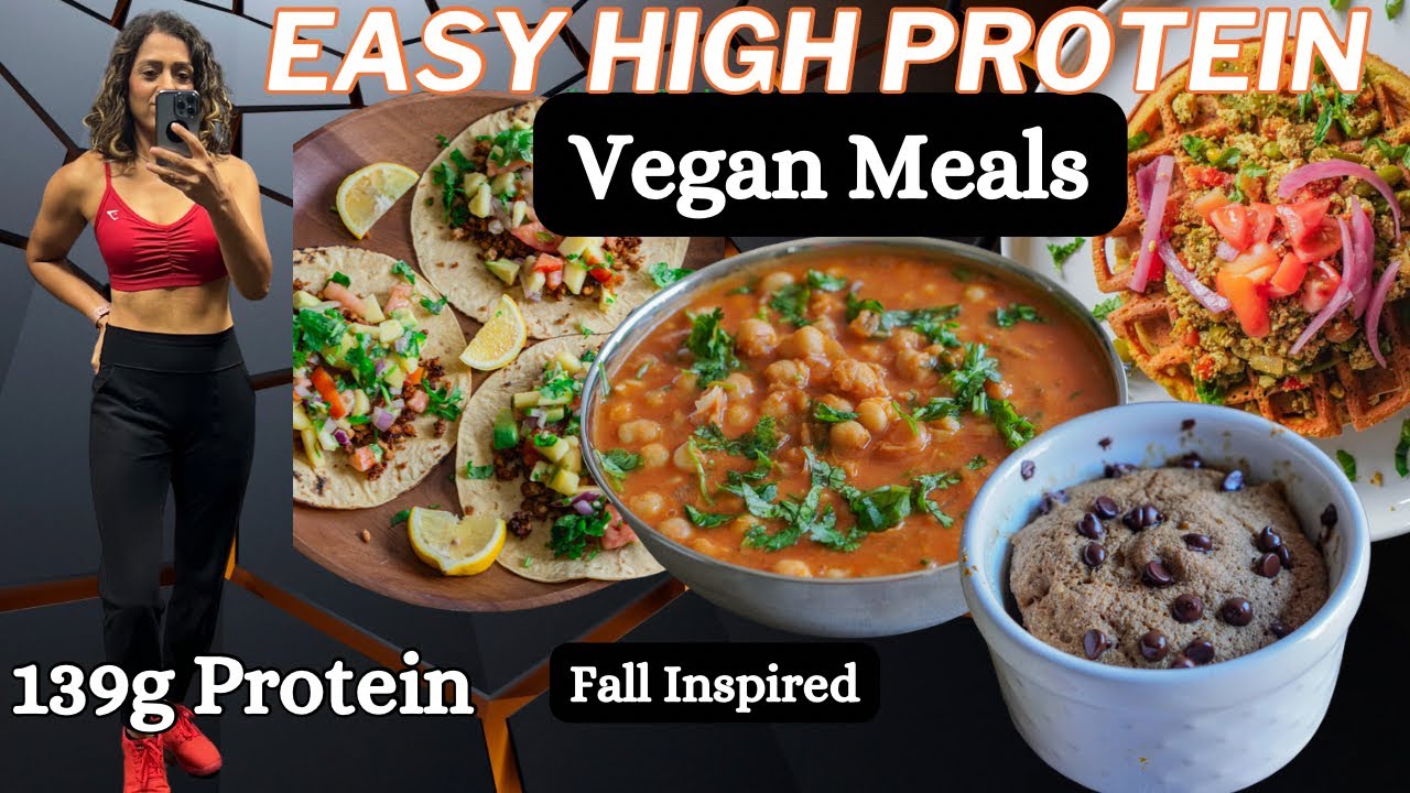 🍁Fall Inspired High Protein Vegan Meals to stay Fit |139g Protein, 1814 ...